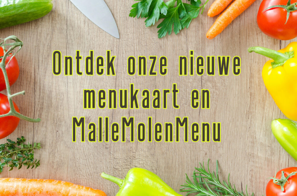 Nieuwe menukaart en MalleMolenMenu - Restaurant De Mallemolen